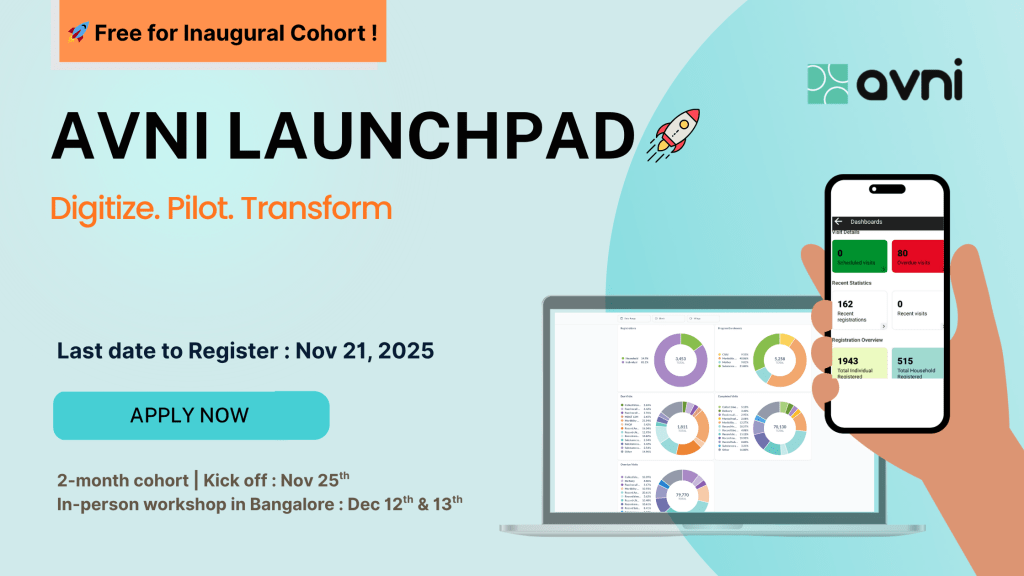 Avni Launchpad - Project Tech4Dev